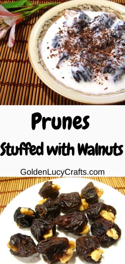 Prunes Stuffed with Walnuts in Sweet Cream - GoldenLucyCrafts