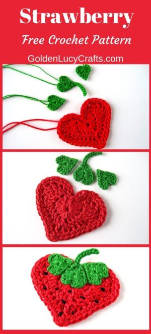 Crochet Strawberry Applique, Free Crochet Pattern - GoldenLucyCrafts