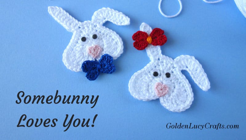 Bunny Applique, Somebunny Loves You, Free Crochet Pattern ...
