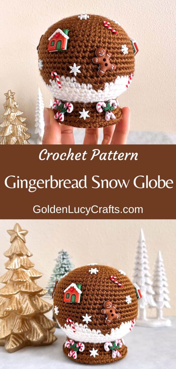 Crochet Gingerbread Snow Globe - GoldenLucyCrafts