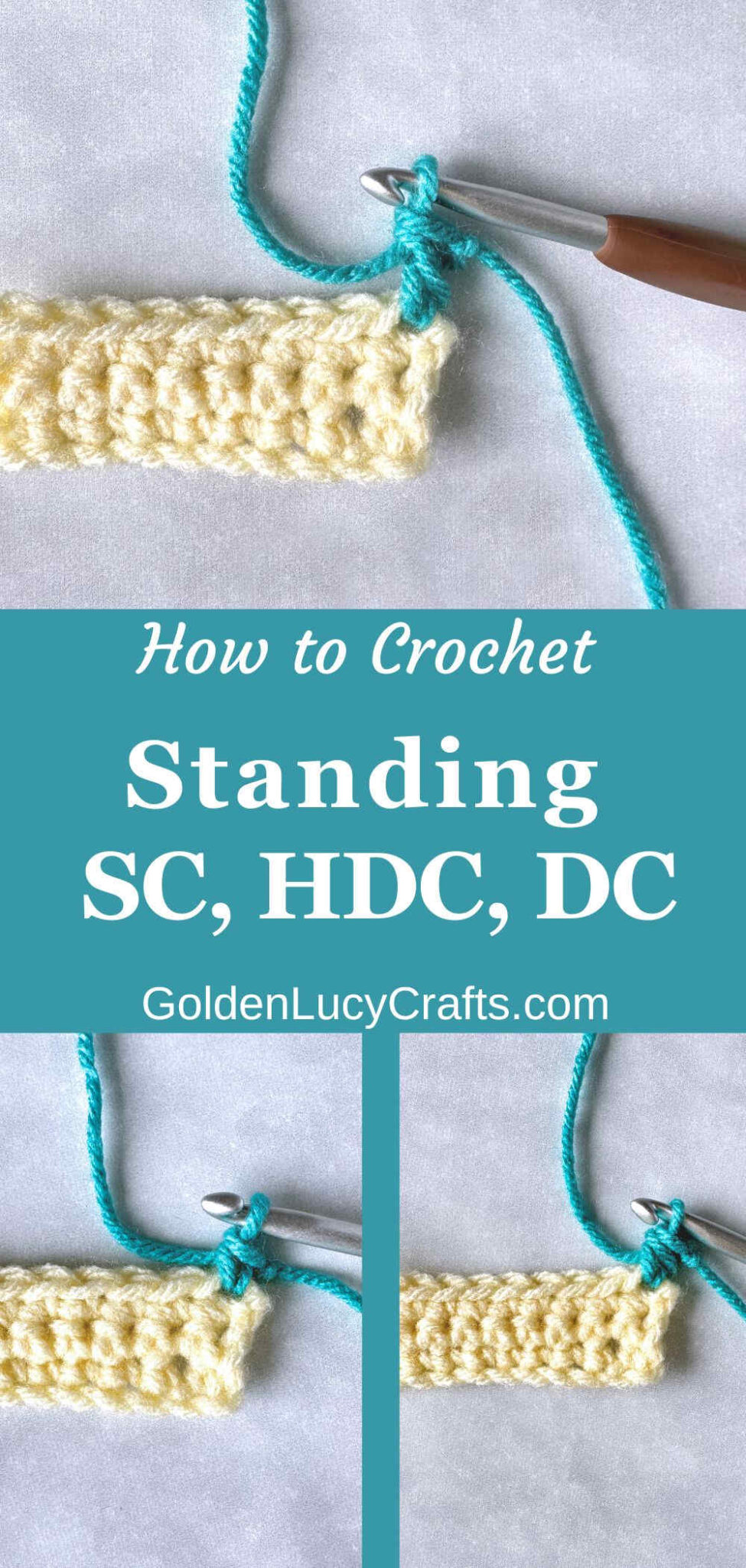 How to Crochet Standing Stitches SC, HDC, DC - GoldenLucyCrafts