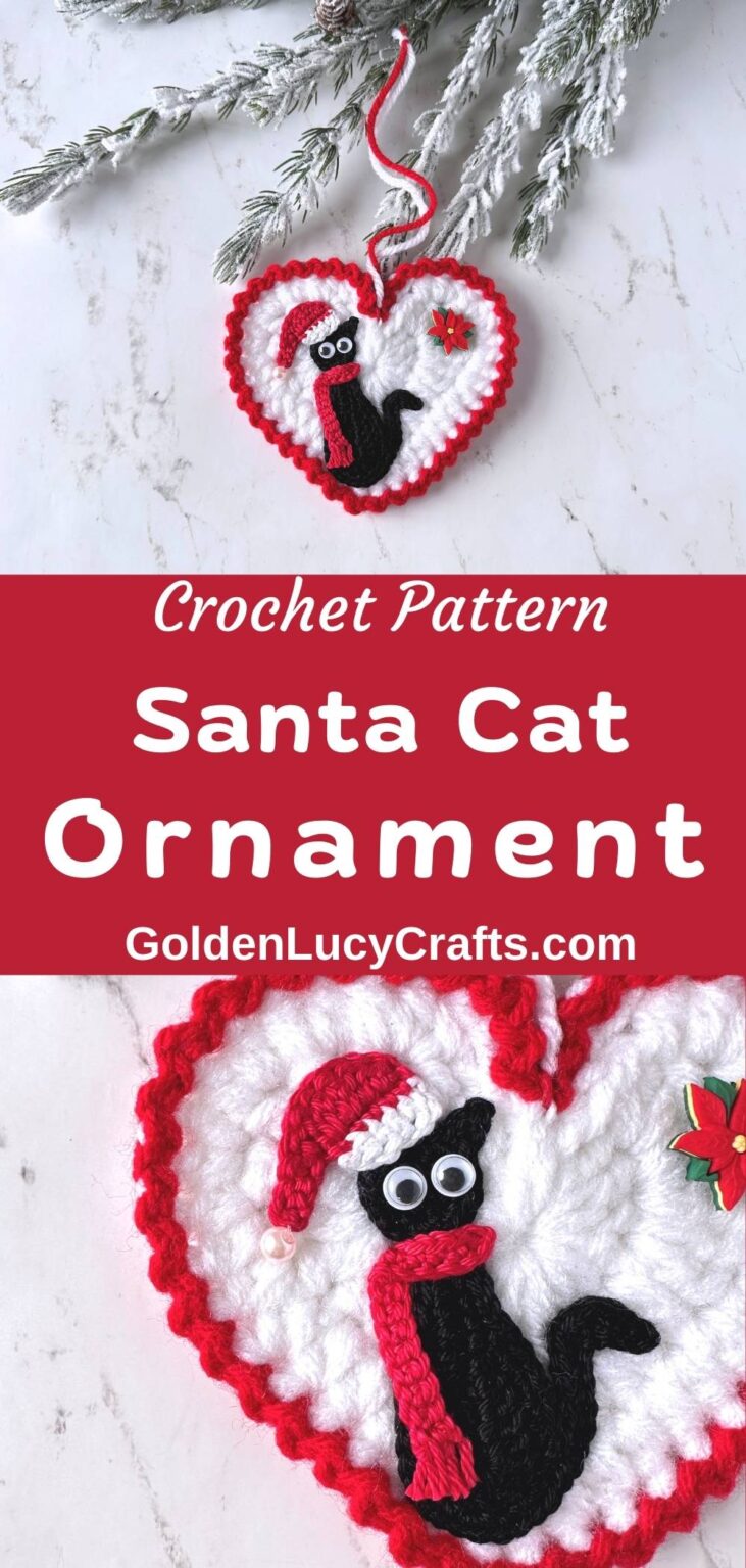 Christmas Cat Heart Ornament, Crochet Pattern - GoldenLucyCrafts